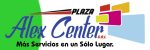 PLAZA ALEX CENTER – Más Servicios En Un Sólo Lugar!